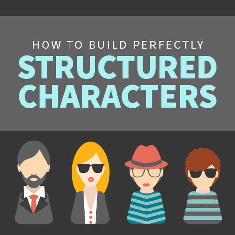 How to Build Perfectly Structured Characters! | The Storymind Writer's ...